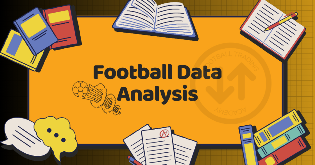 Football Data Analysis: A Smarter Way to Analyze Football Markets